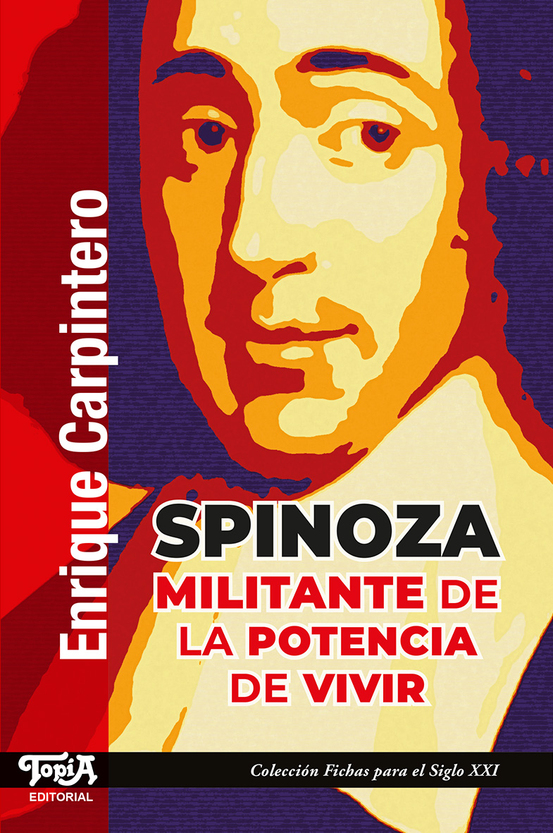 Spinoza, militante de la potencia de vivir | Libro | Topía